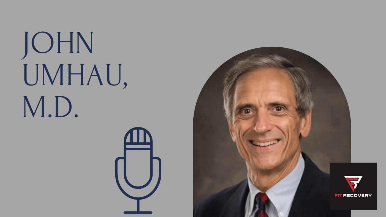 Breakthroughs in Alcohol & Addiction Recovery – Featuring John Umhau, M ...